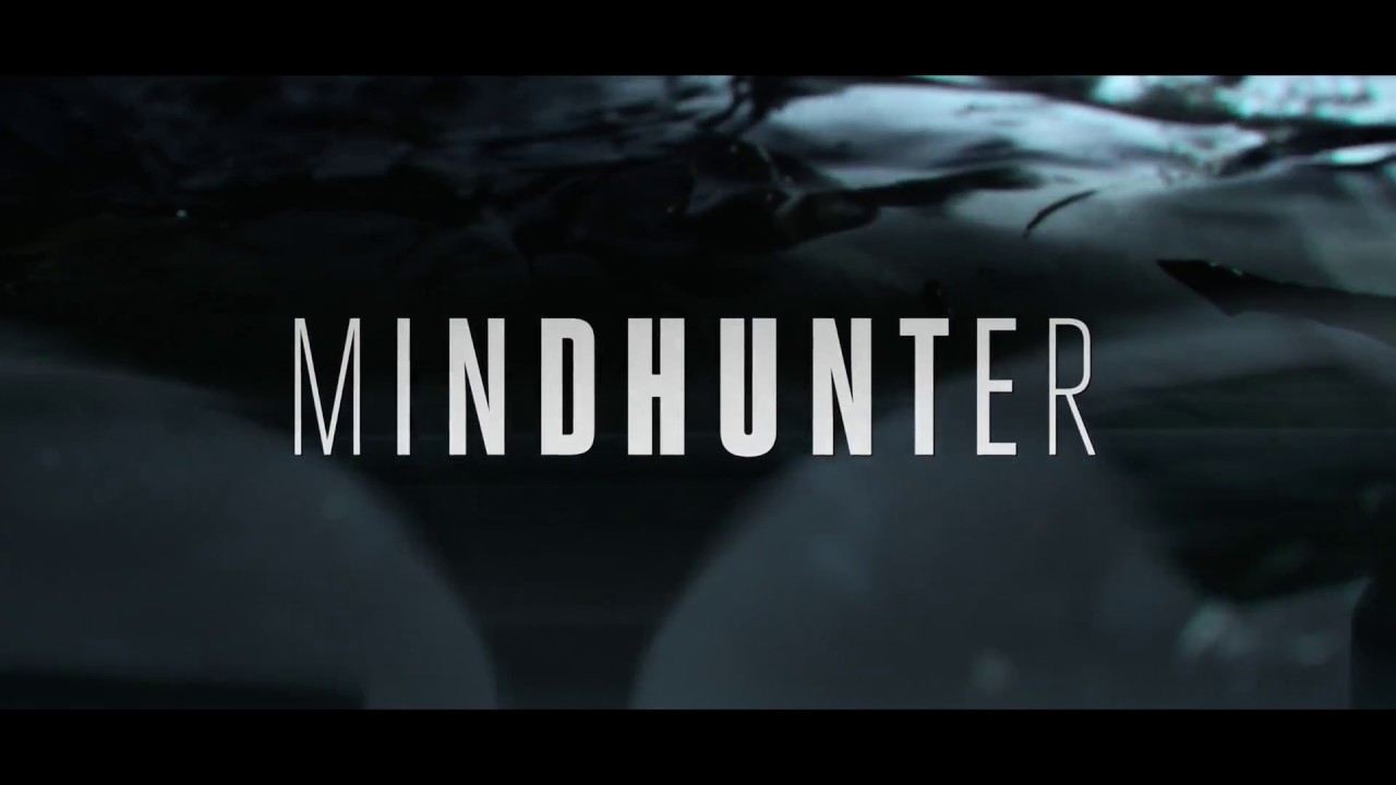 Big Shiny Robot | ‘Mindhunter’: An Intro Is Worth A Thousand Words